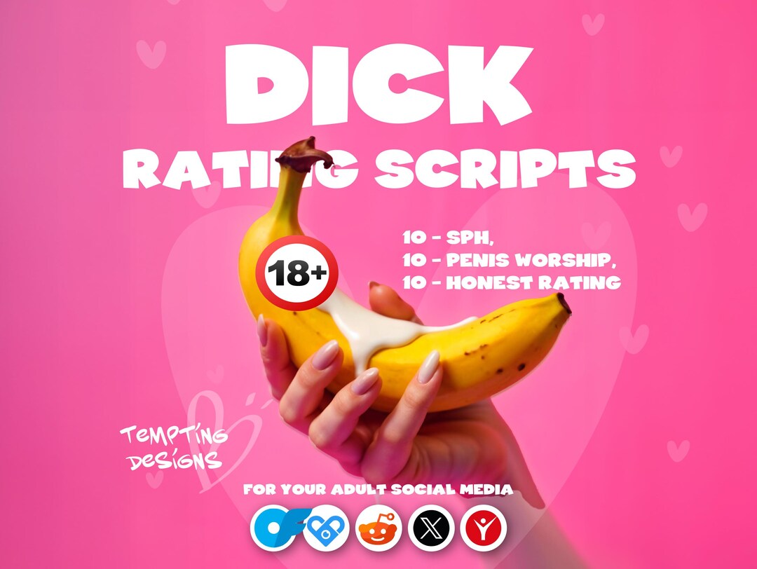Dick Rating Scripts | SPH Penis Worship, Tease Scripts for Femdom & Findom | Erotic Roleplay and ...
