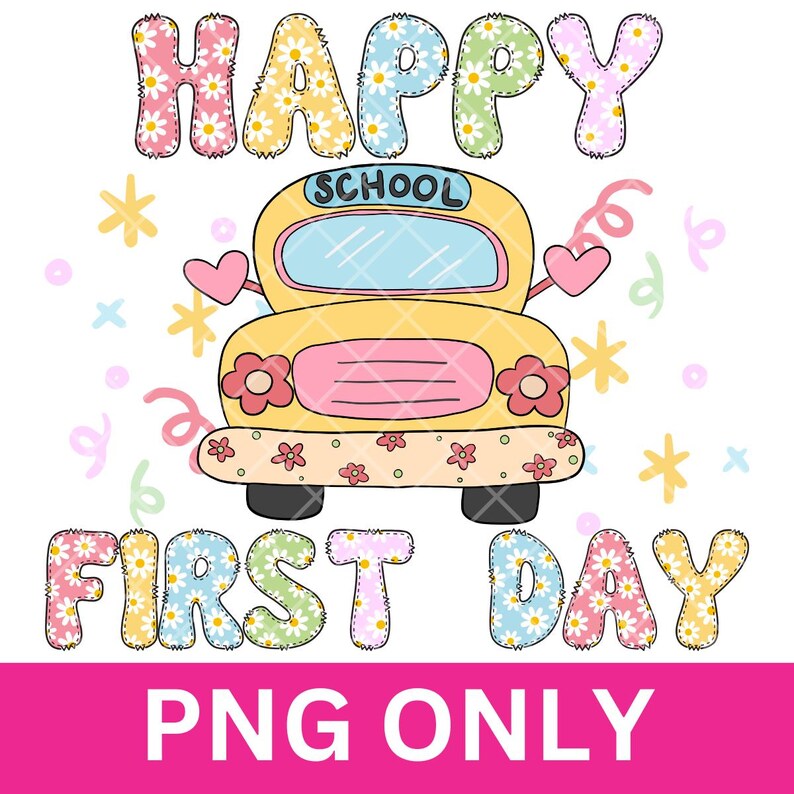 Happy First Day of School Bus Driver PNG, 1st Day of School ...