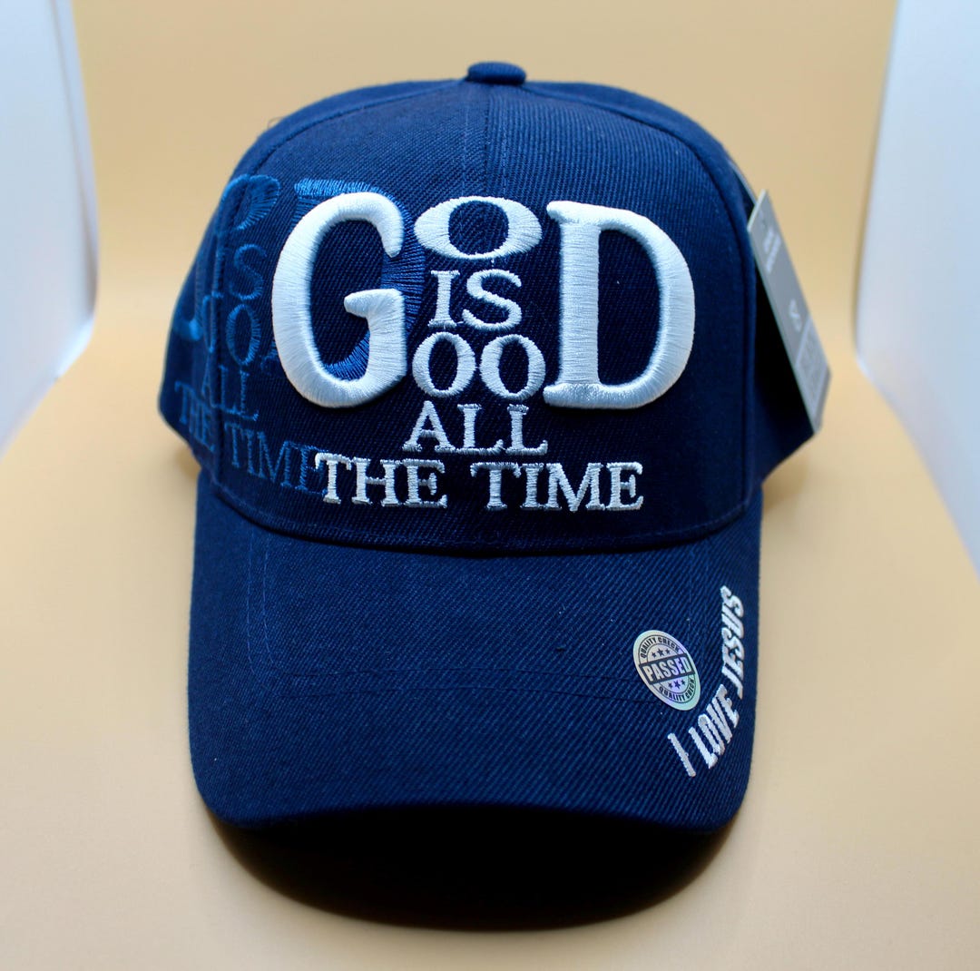 God is Good All the Time Hat. Christian Gift Hat. Inspirational Quote ...