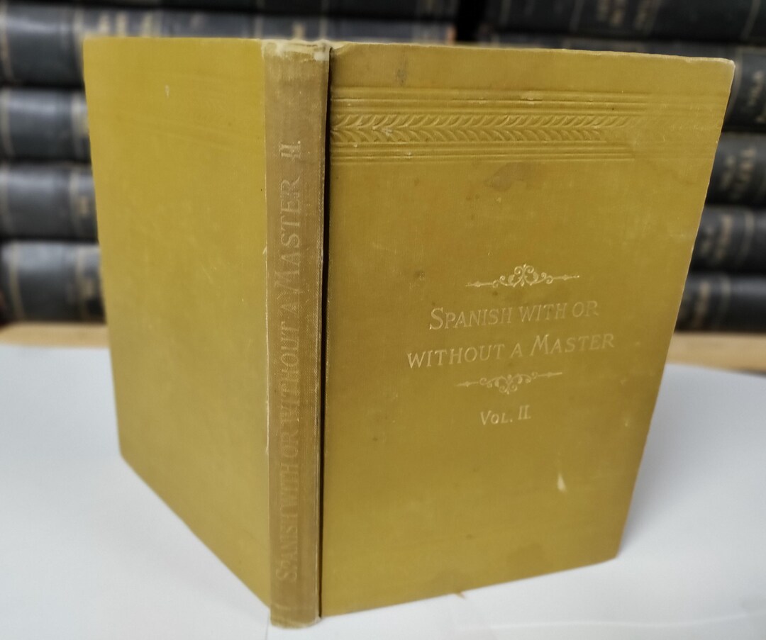 1915 Vintage Spanish Language Self-instruction Book | "spanish With or ...