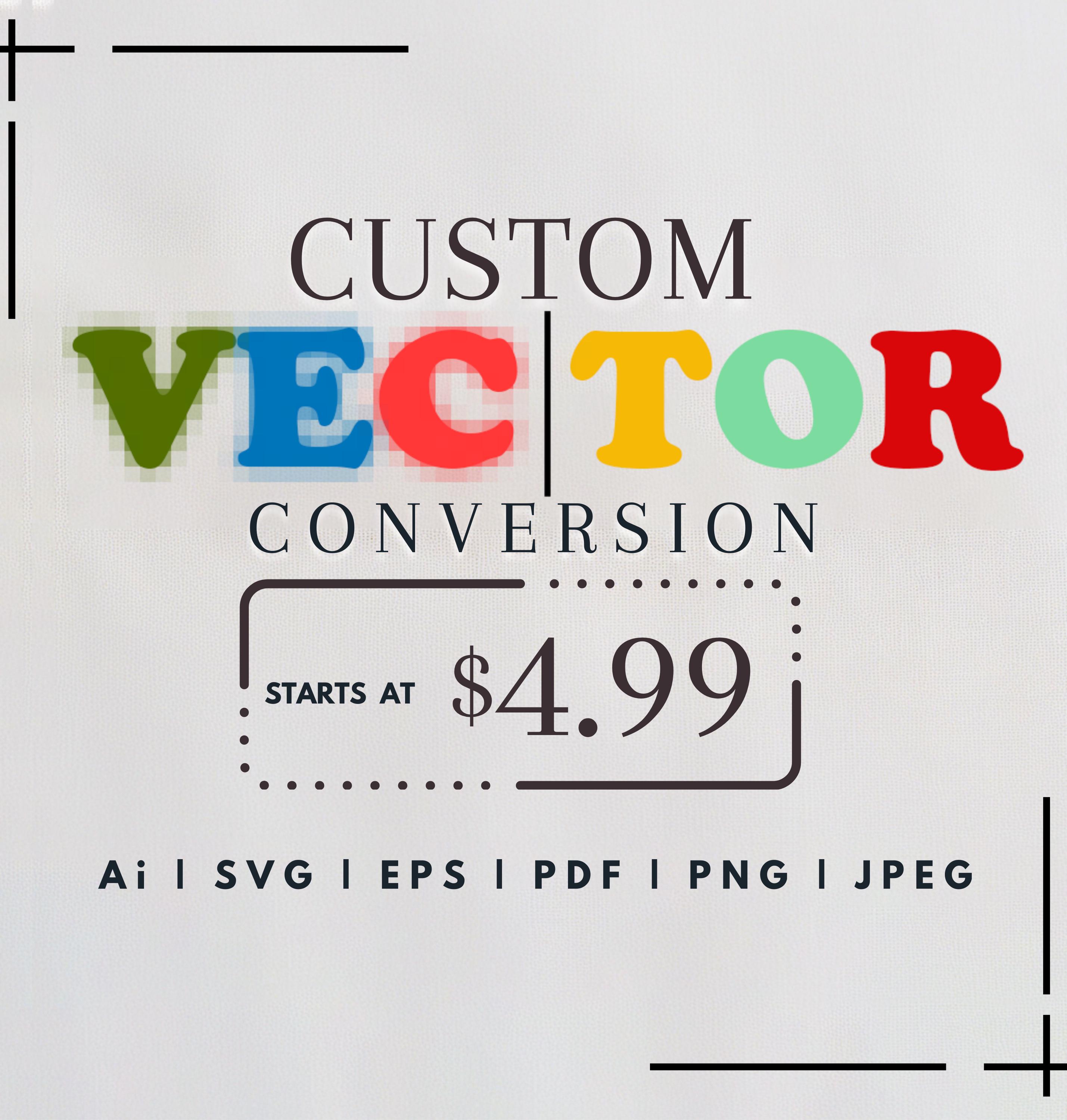 Image to Vector, Vector Art, Photo to SVG, Convert to Vector Graphics ...