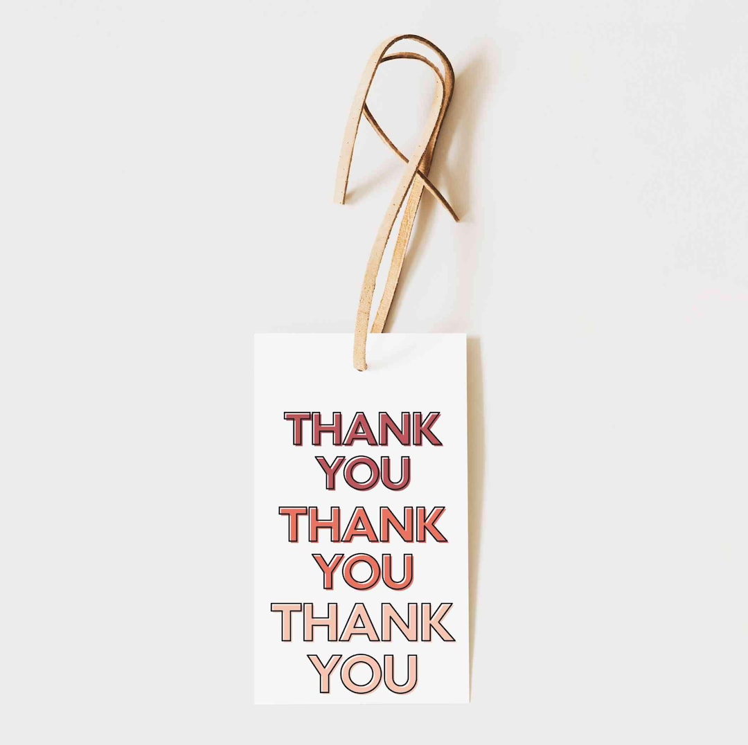 Thank You Printable Gift Tags, Appreciation Gift Tag, Minimalist Thank ...