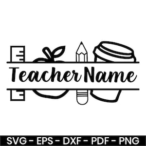 Custom Teacher Name SVG – Printable Teacher Design for Shirts, Caps ...