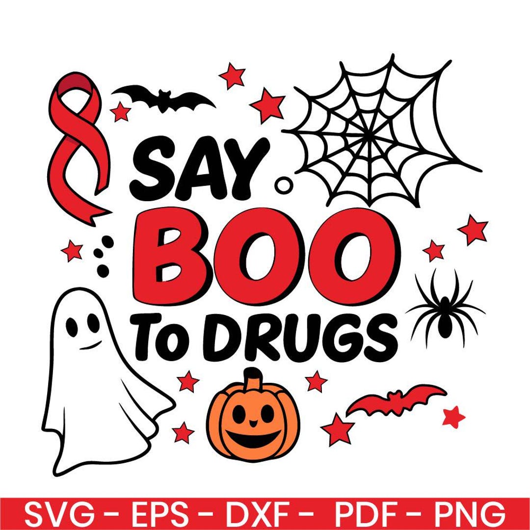 Say Boo to Drugs SVG – Red Ribbon Week Anti-drug Design for Shirts ...