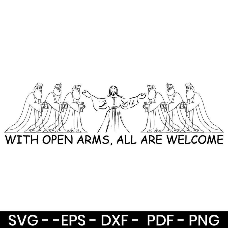 Jesus Line Art SVG – With Open Arms All Are Welcome Christian Design ...