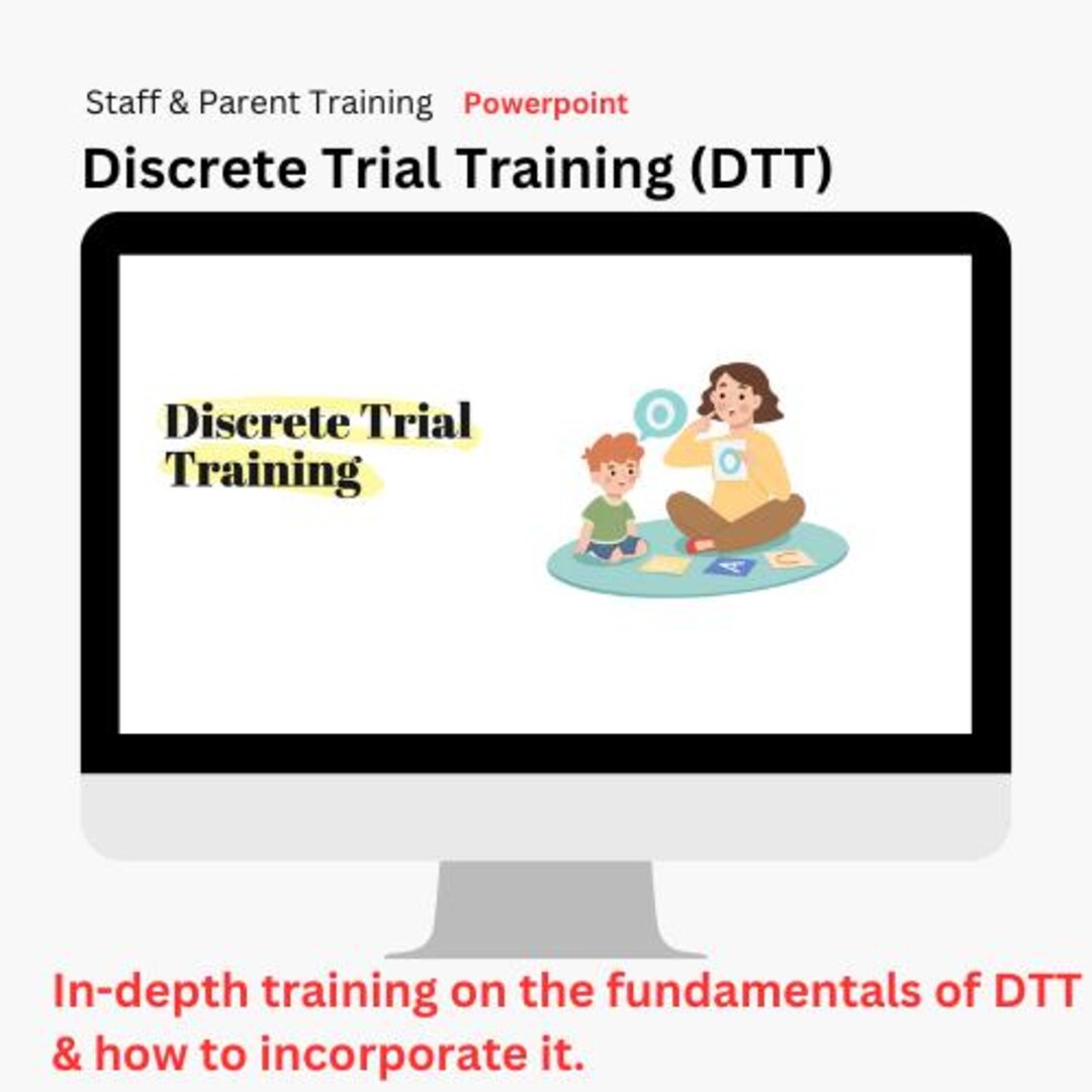 Editable Staff Training on Discrete Trial Training (DTT); In-depth ...
