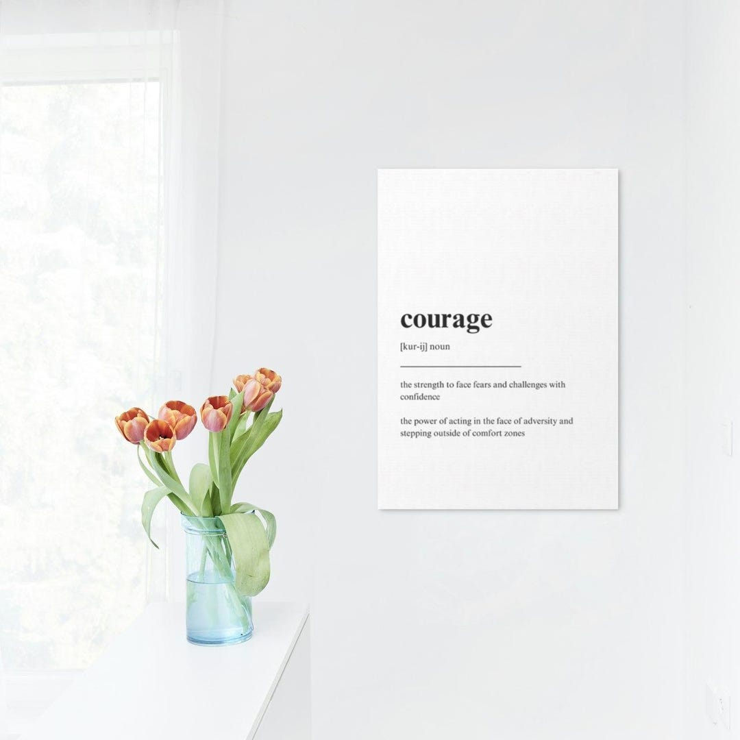 Courage Definition Wall Art Print – Inspirational Typography Poster ...