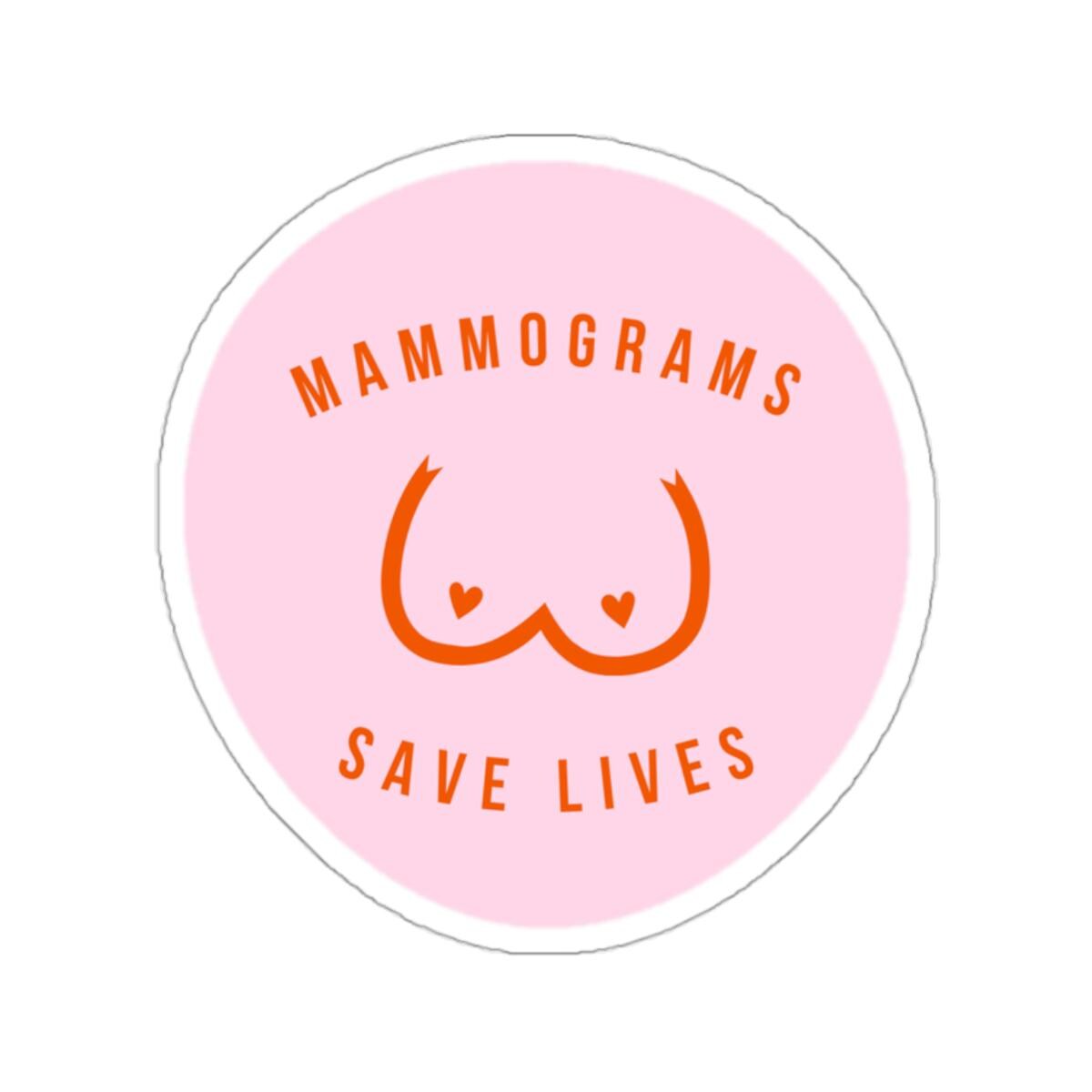 Mammograms Save Lives Sticker, Breast Cancer Awareness, Obgyn Women's ...