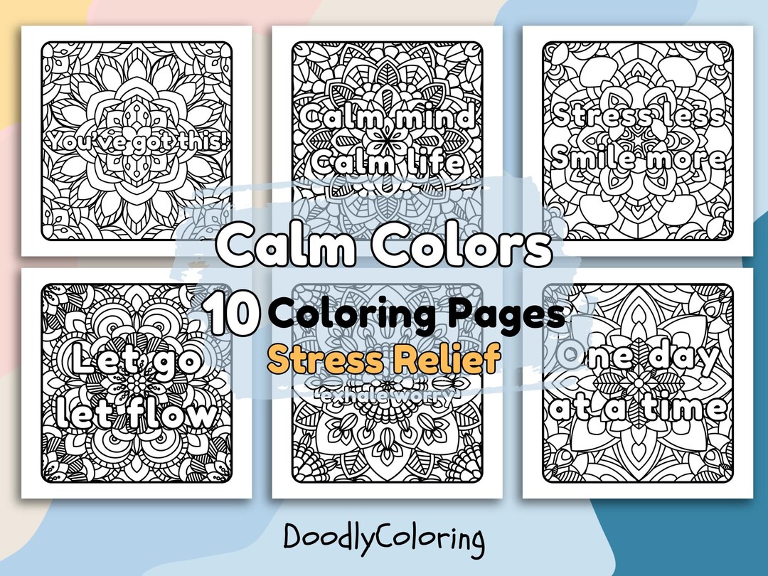 Mindful Mandala Coloring Pages With Quotes - Calm Colors Collection ...