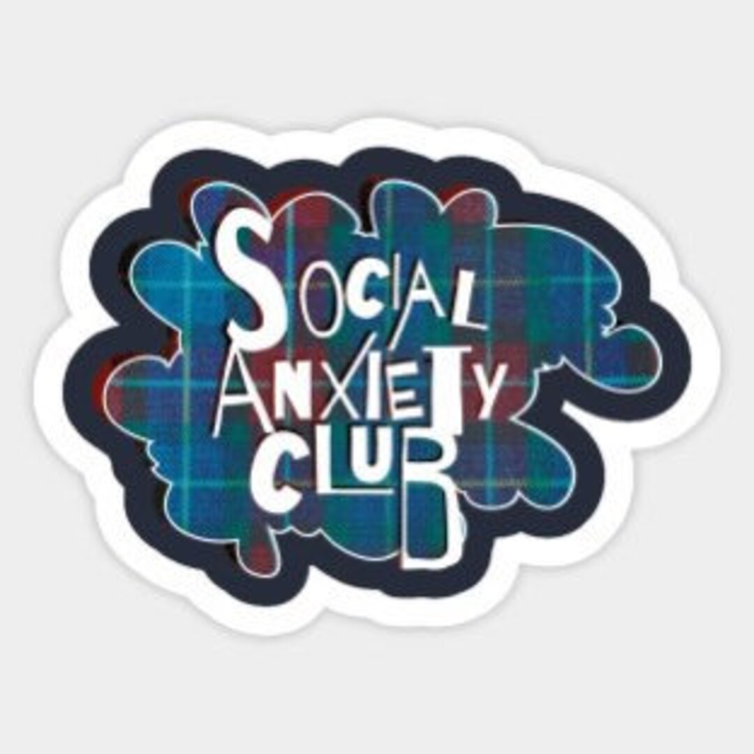 Social Anxiety Club Waterproof Vinyl Die Cut Sticker | Decal | Mental ...