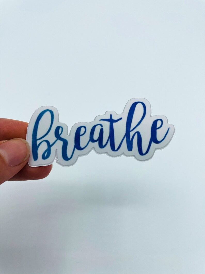 Breathe Vinyl Die Cut Sticker Decal Mental Health - Etsy