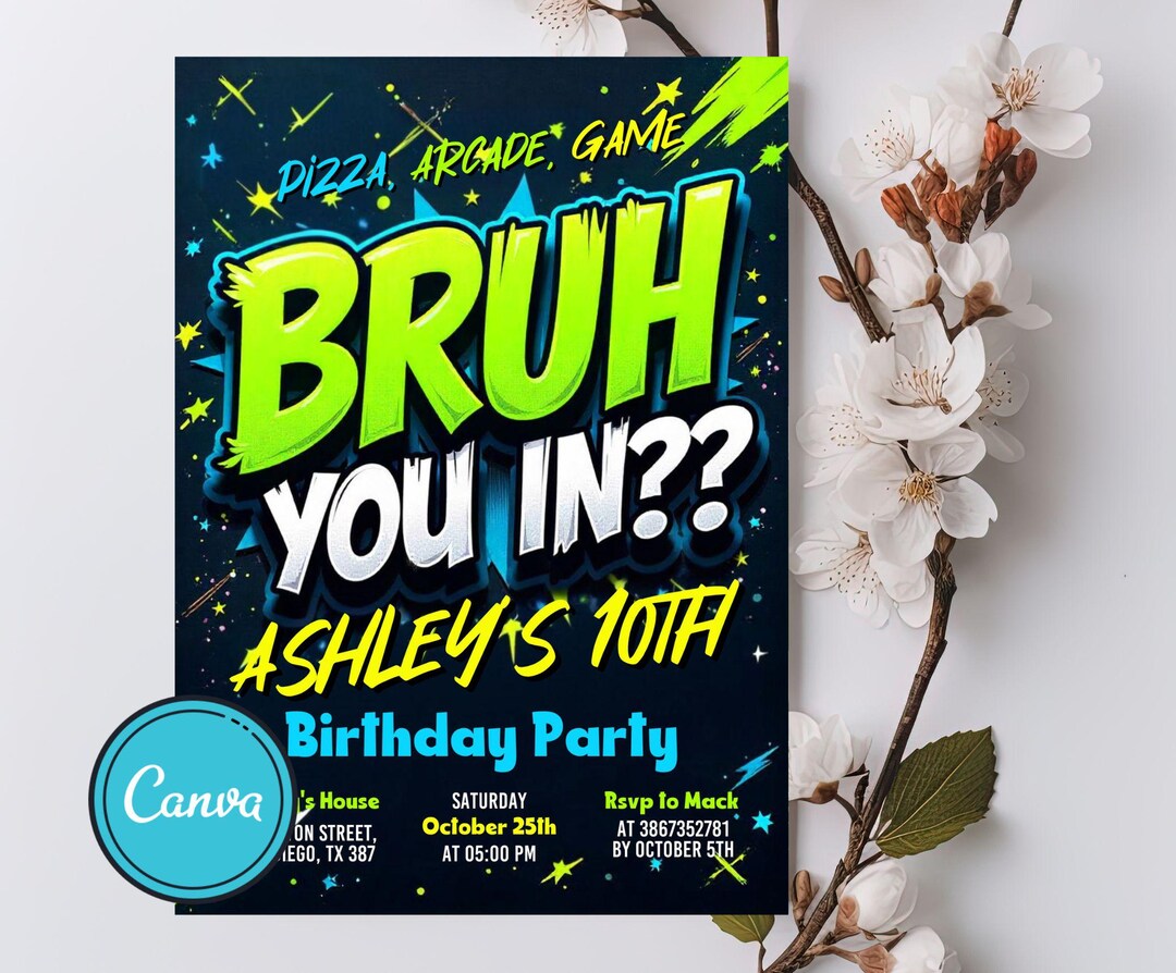 Editable Bruh Birthday Invitation Template, Bruh Neon Invitation, Bruh ...