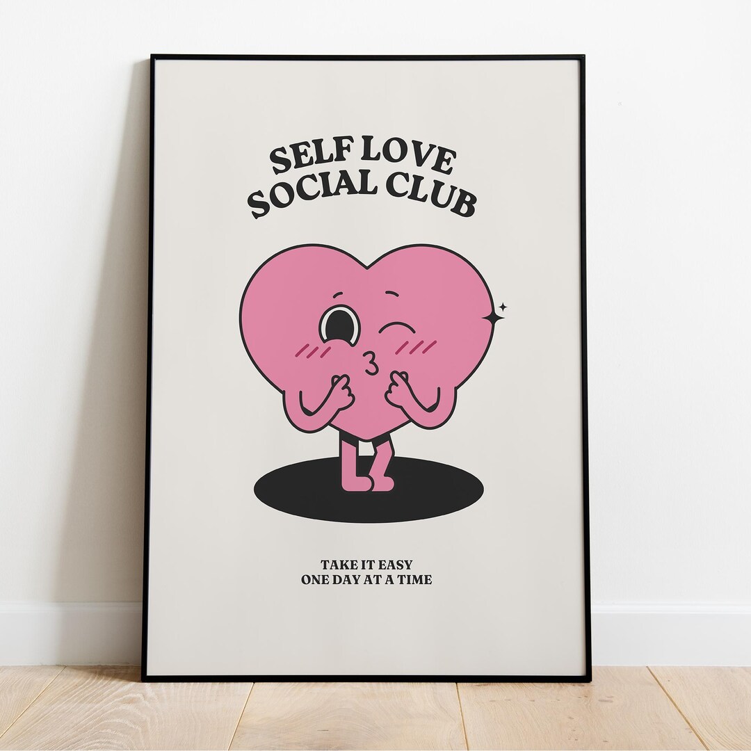 Self Love Social Club Poster - Premium Matte Paper, Solid Wood Frame ...