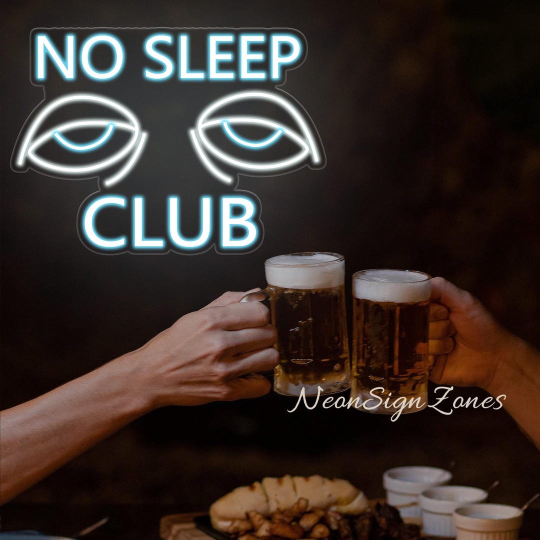 No Sleep Club LED Neon Sign for Night Owls Party Bar and Party Lovers ...
