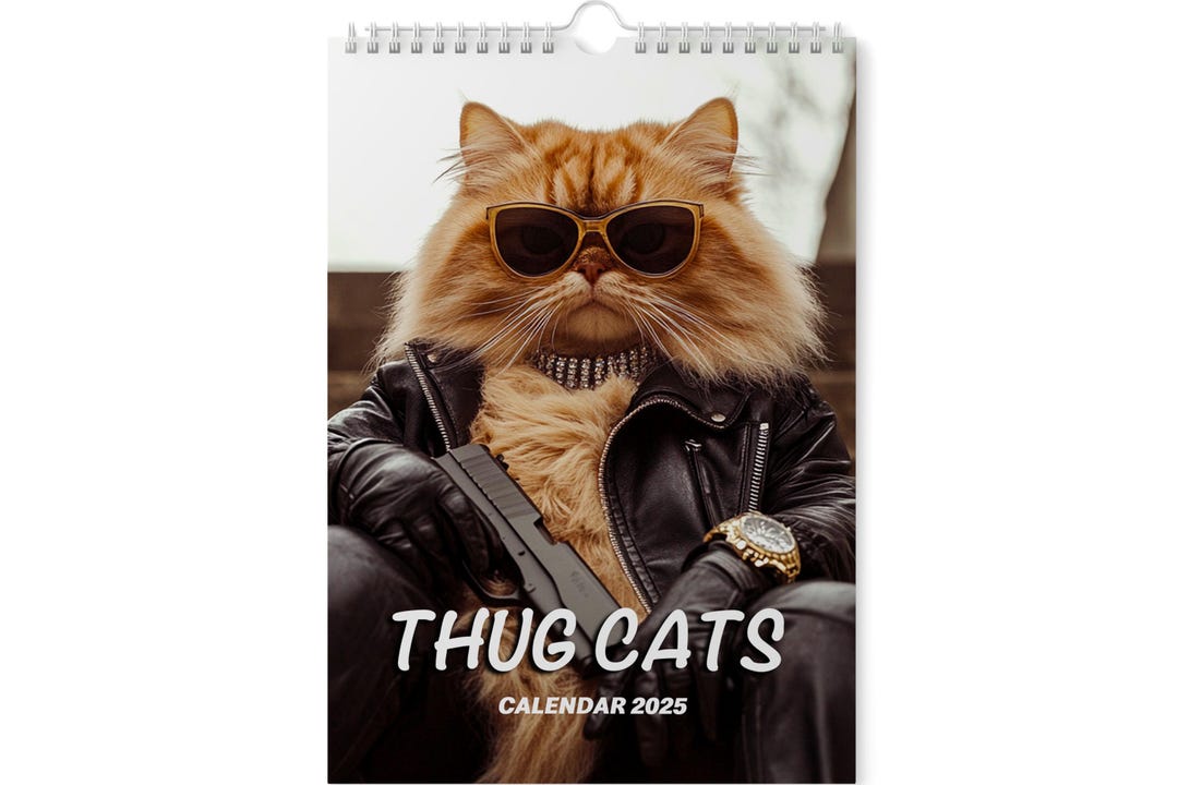 2025 Thug Cat Wall Calendar Funny and Unique Cat Lover Gift, Cool Cat ...