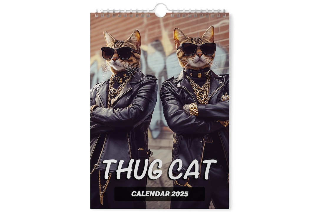 Thug Cat 2025 Wall Calendar Hilarious Cat Art Cool Gift for Cat Lovers ...