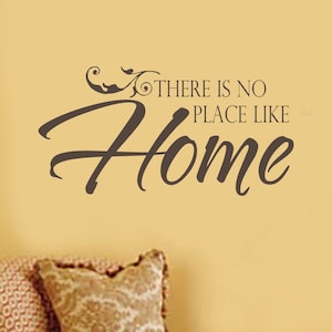 There is No Place Like Home - Vinyl Wall Decal Sticker - Living Room ...