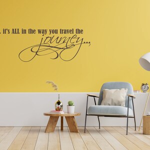 Journey Wall Decal - Inspirational Travel Quote Vinyl Sticker - Perfect ...