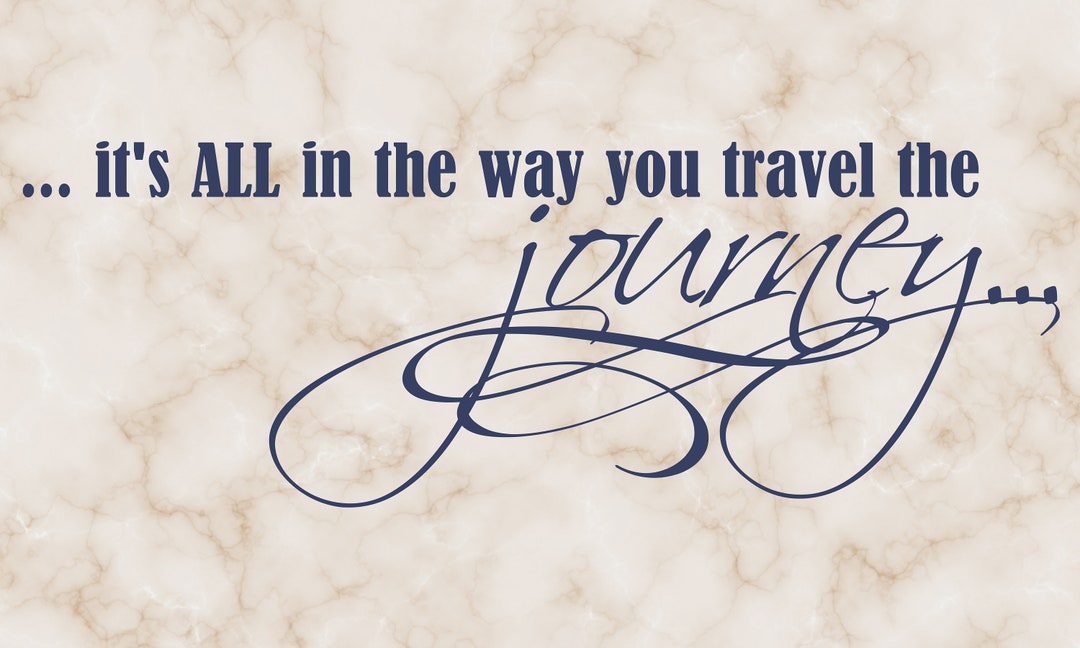 Journey Wall Decal - Inspirational Travel Quote Vinyl Sticker - Perfect ...