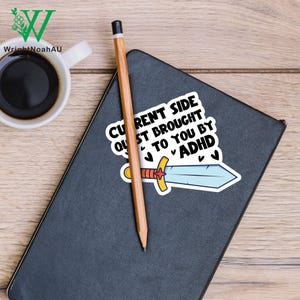 Current Side Quest Brought to You by ADHD Sticker, Funny Overthinking ...