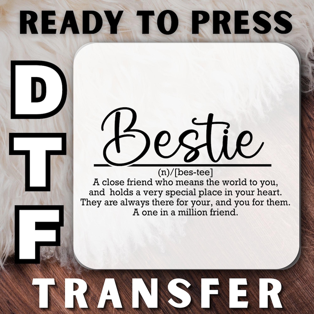 BFF DTF Transfer, Best Friend Ready to Press on Shirt, Besties Iron On ...