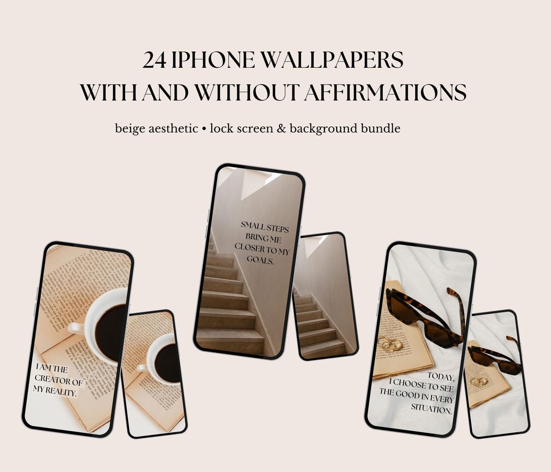 IPhone Affirmation Lock Screen & Background Bundle 24 Beige Aesthetic ...
