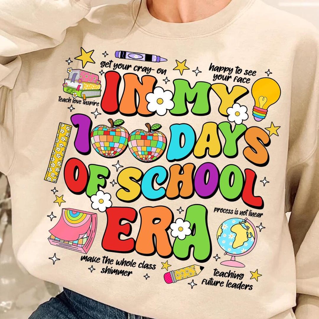 100 Days of School, in My 100 Days of School Era Png, Back to School ...