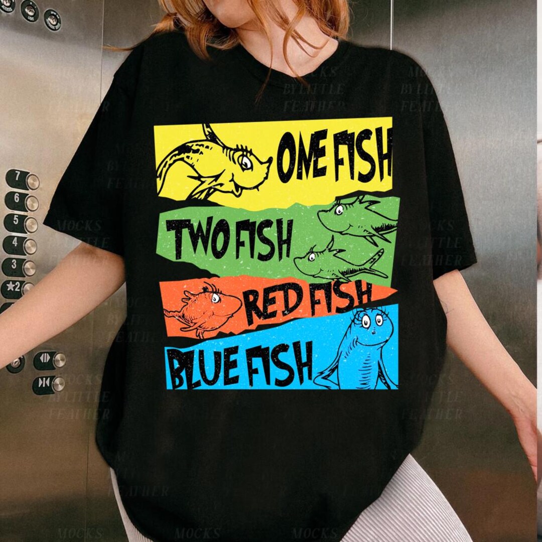 One Fish Two Fish Shirt, Dr Seuss Shirt, Teacher Life Shirt, Reading ...