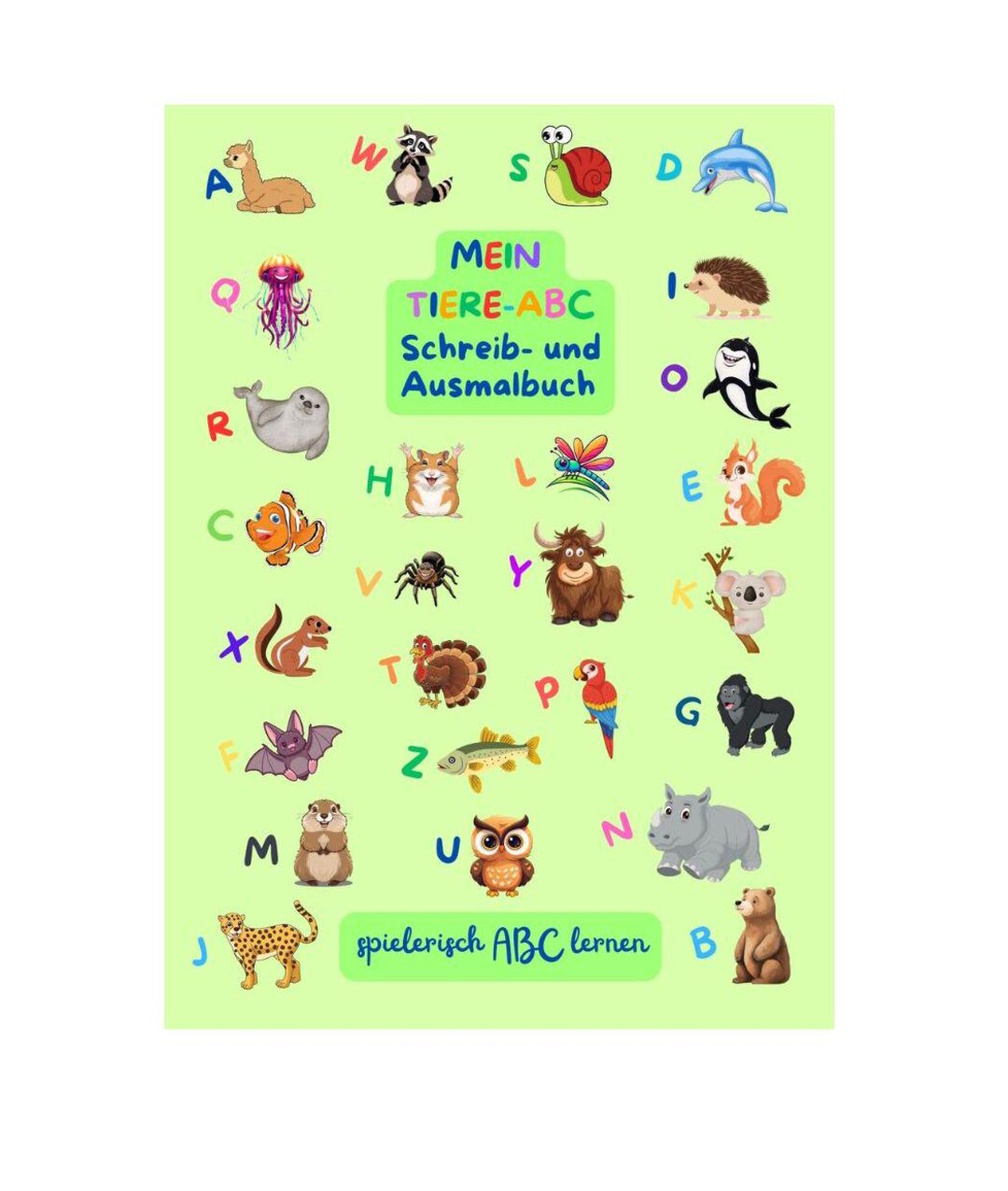 My ANIMAL ABC Writing and Coloring Book, 56 Pages, First Writing ...