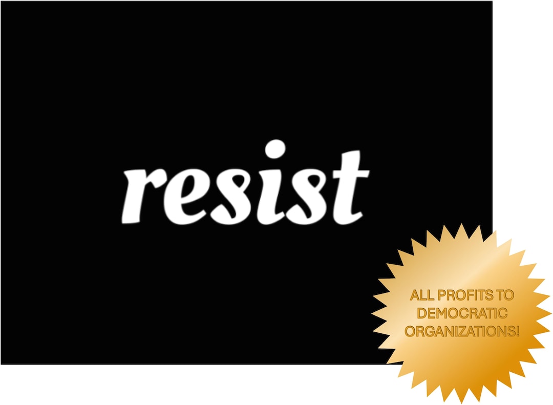 Resist Double-sided Protest & Lawn Sign for Charity - Etsy
