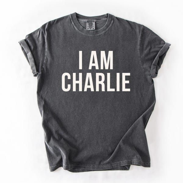 I Am Charlie Shirt - Etsy