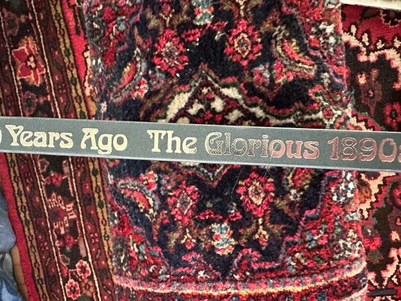 Vintage Book 100 Years Ago the Glorious 1890’s by Diana Claitor ...