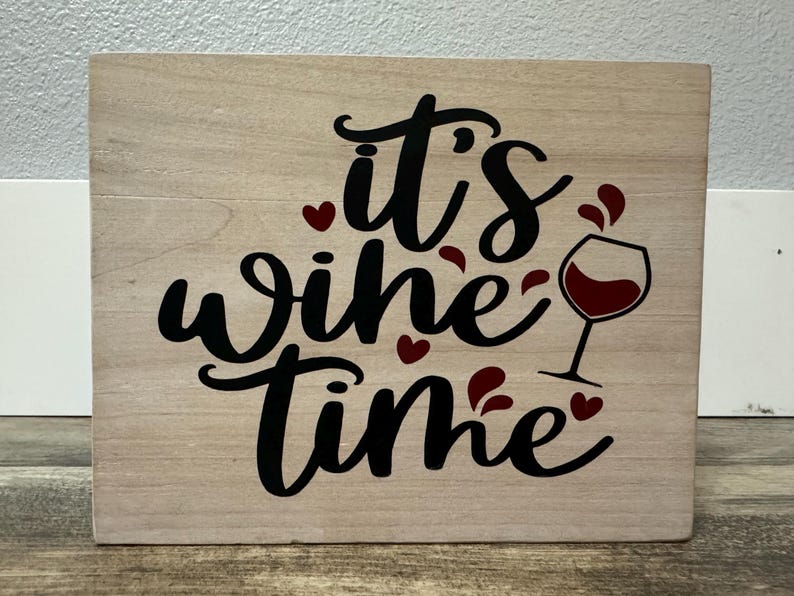 It's Wine Time - Wood Sign - Etsy