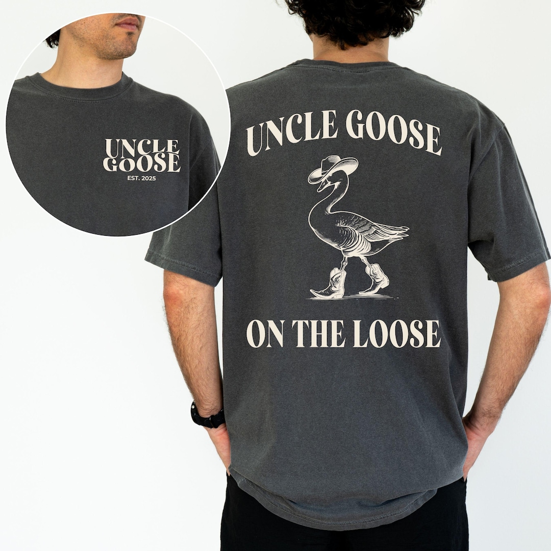 Personalized Uncle Silly Goose Comfort Colors® Shirt, Funny Goose Lover ...
