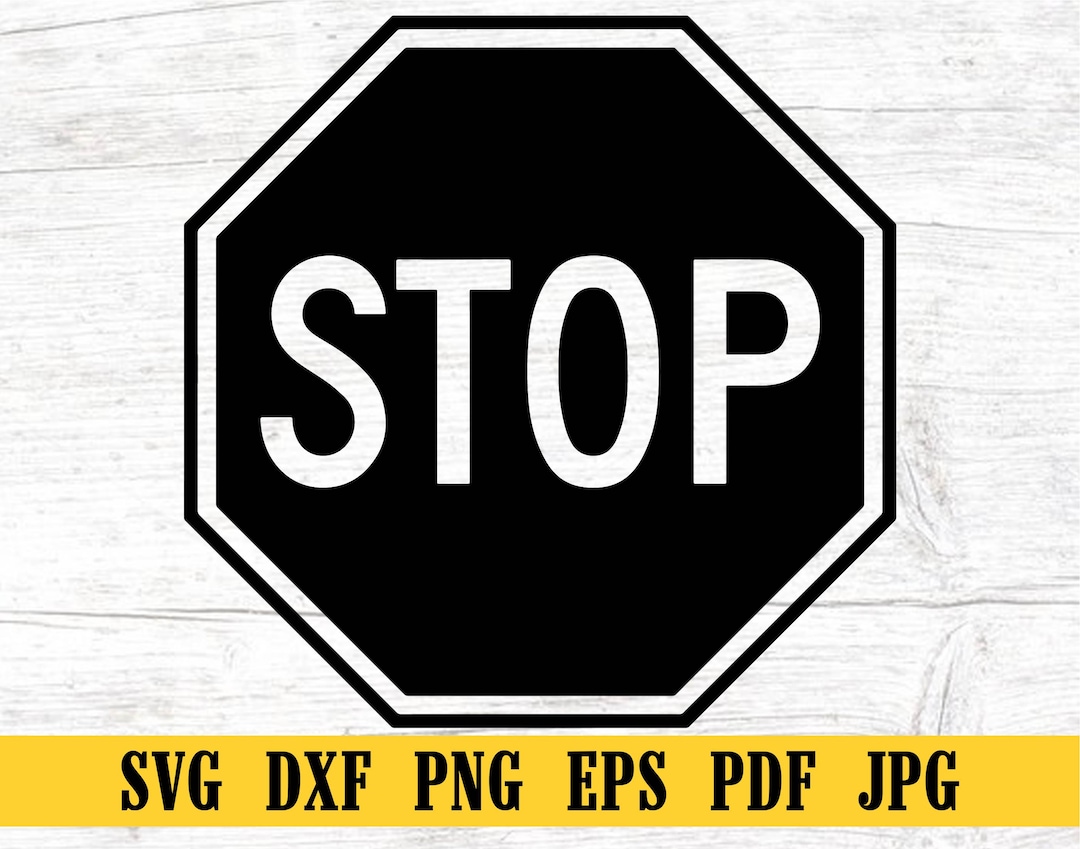 Stop Sign SVG, Stop Sign Cut File, Stop Sign Vector, Stop Sign Clipart ...