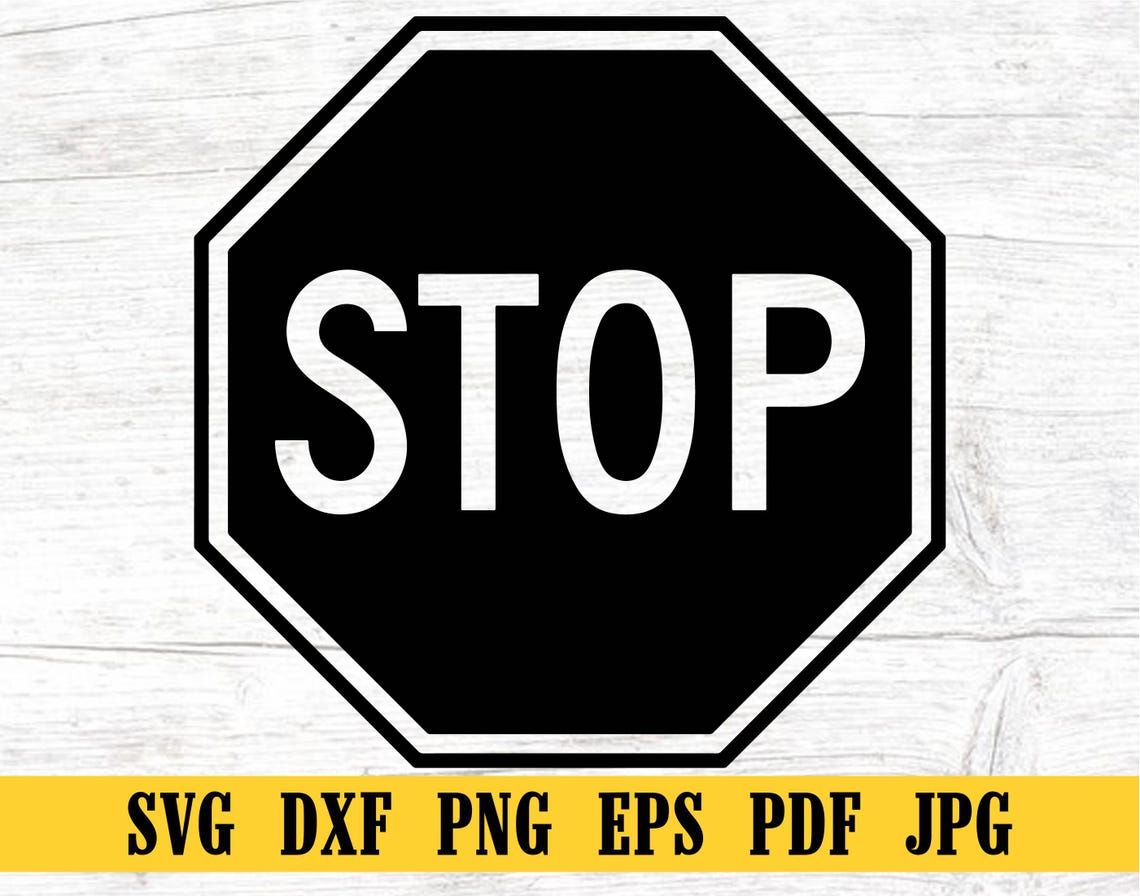 Stop Sign SVG, Stop Sign Cut File, Stop Sign Vector, Stop Sign Clipart ...