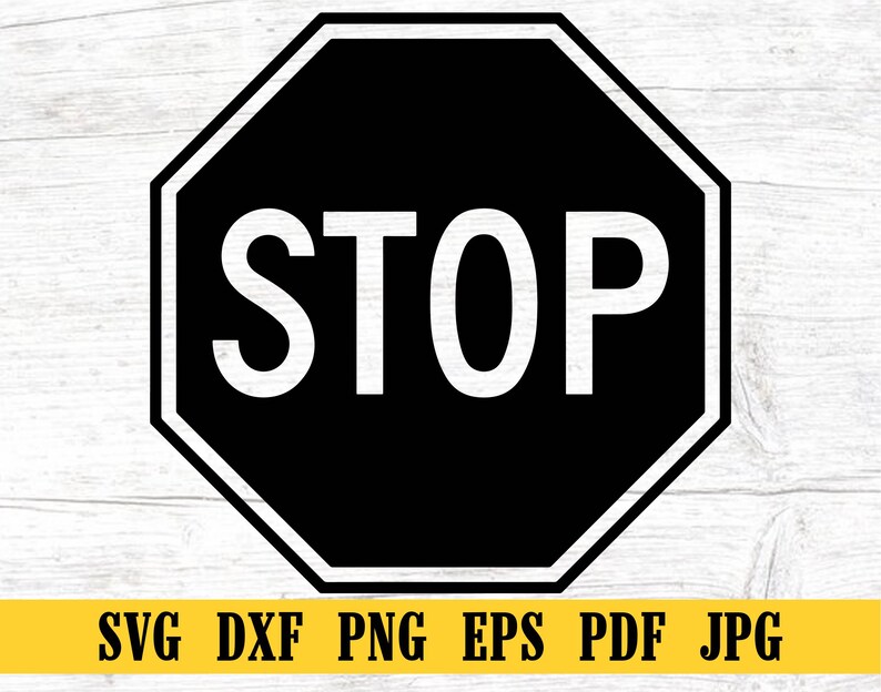 Stop Sign SVG, Stop Sign Cut File, Stop Sign Vector, Stop Sign Clipart ...