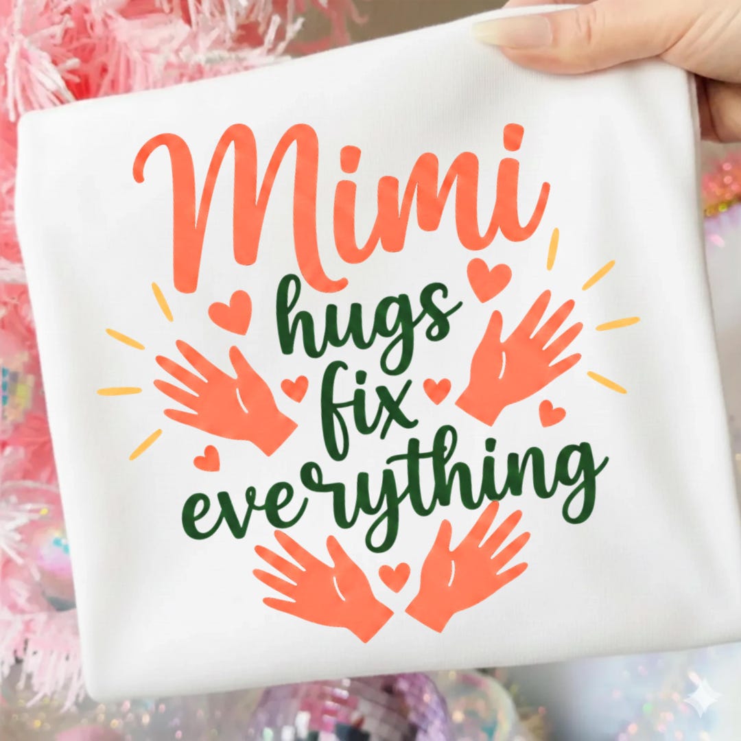 Mimi Hugs Fix Everything PNG, Cute Hug Quote Design, Positive ...