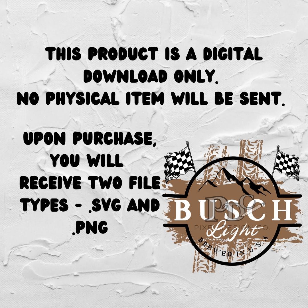 Busch Light Racing SVG | Dirt Track Racing & Beer SVG for Cricut | Race ...