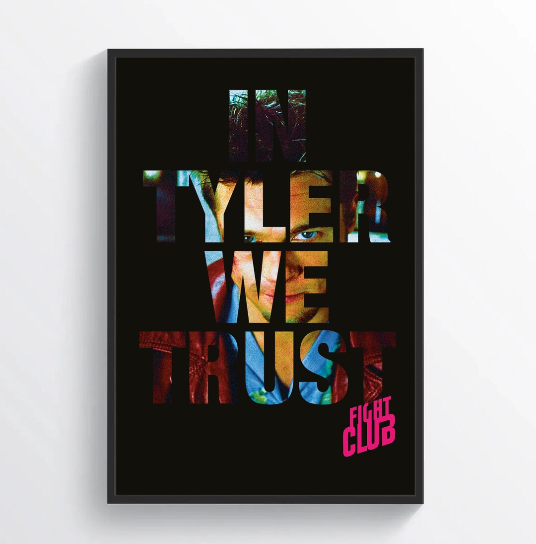 Fight Club, Movie Poster, Tyler Durden, Minimal, Art, in Tyler We Trust ...