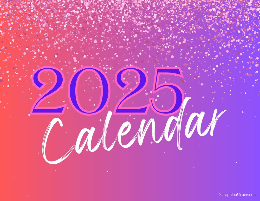 2025 Digital Calendar | Customizable Calendar 2025 | Digital Calendar ...
