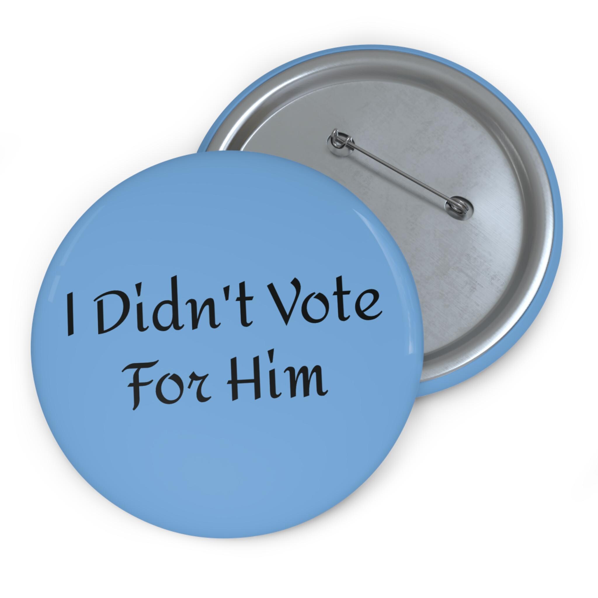Vote for me pins store