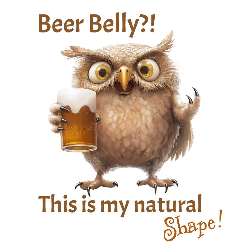 Owl Holding Beer Tshirt Design PNG Beer Belly PNG Sublimation Printable ...