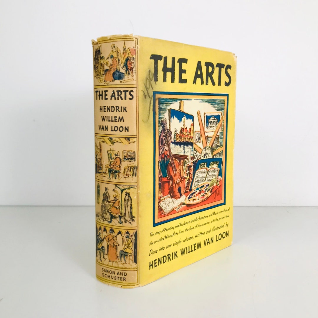 Art History Hardcover Book the Arts by Hendrik Willem Van Loon, Coffee ...