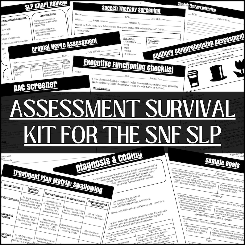 Assessment Survival Kit for the SNF SLP- Cognitive, Swallowing, Voice ...