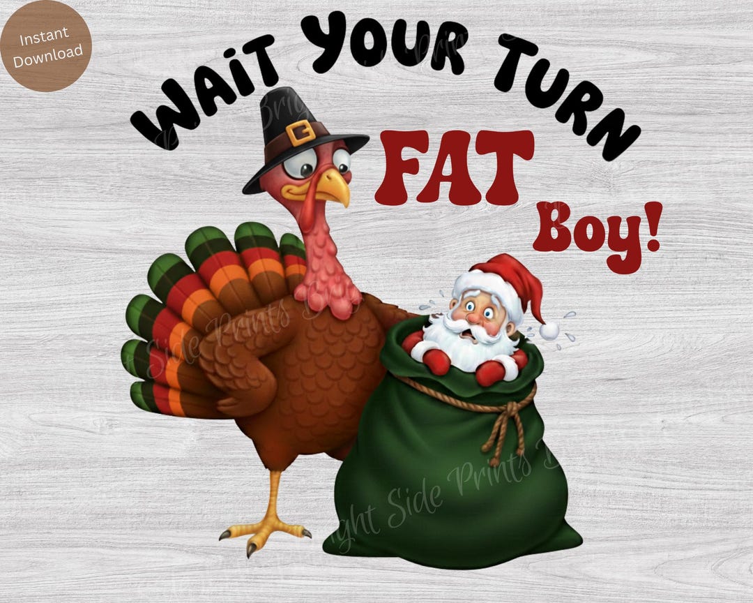 Funny Thanksgiving Turkey Vs Santa PNG | Holiday Humor Design (digital ...