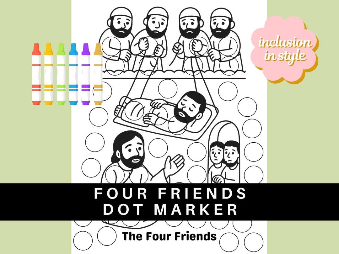 Four Friends Dot Marker Coloring Page | Bible Story Printable for Kids ...