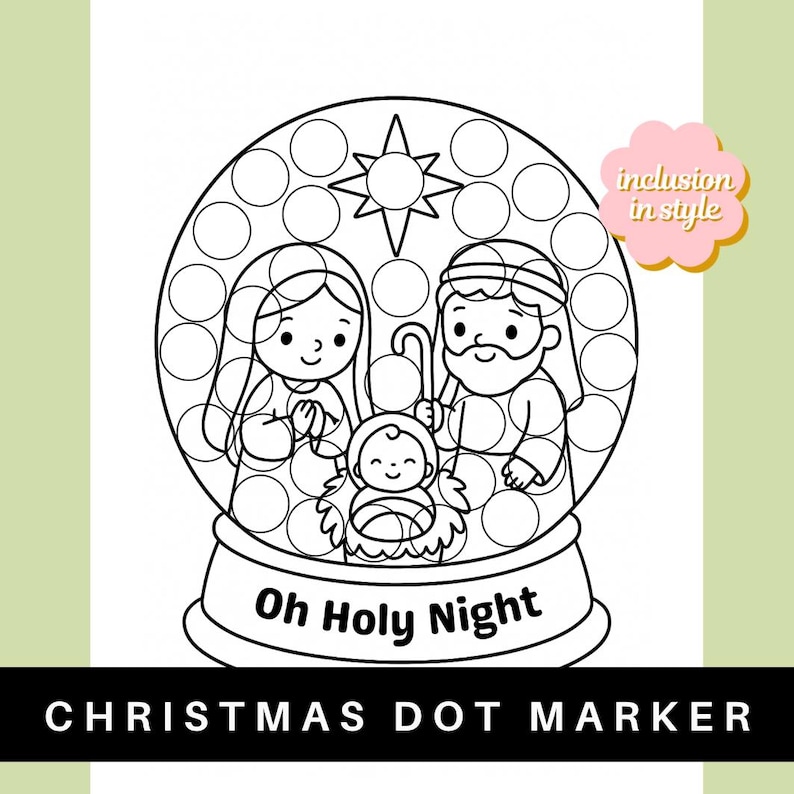 Oh Holy Night Dot Marker Page | Nativity Snow Globe | Christian ...