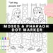 Moses and Pharaoh "let My People Go" Dot Marker Craft - Etsy
