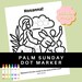 Hosanna Palm Sunday Easter Jesus Bible Dot Marker Sunday School Church ...